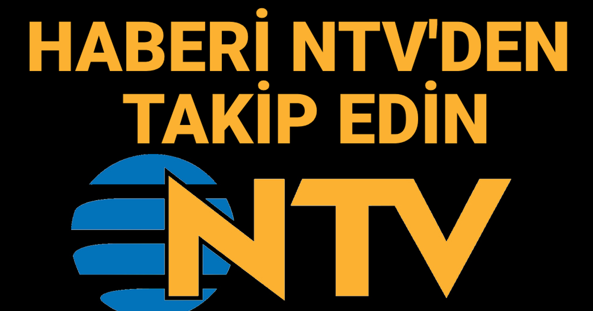 Haberi NTV'den takip edin | NTV Haber