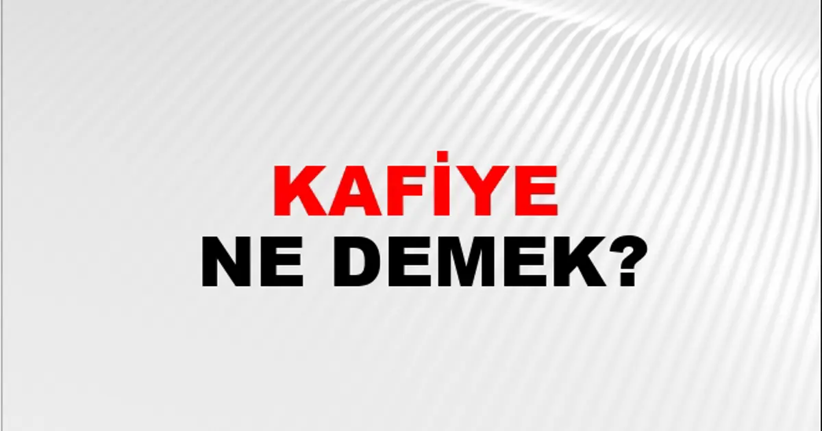 Kafiye Eş Anlamlısı - Kafiye Kelimesinin Eş Anlamlısı Nedir? | NTV Haber
