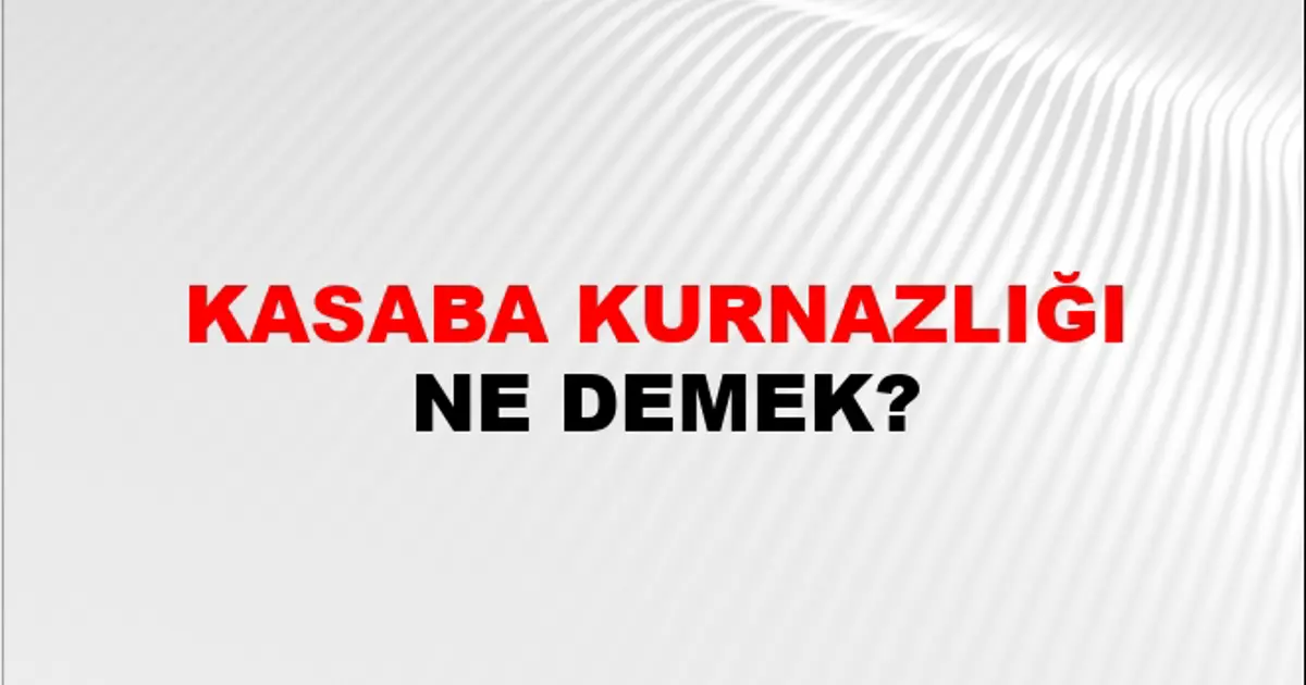 Kasaba Kurnazlığı Nasıl Yazılır? | NTV Haber
