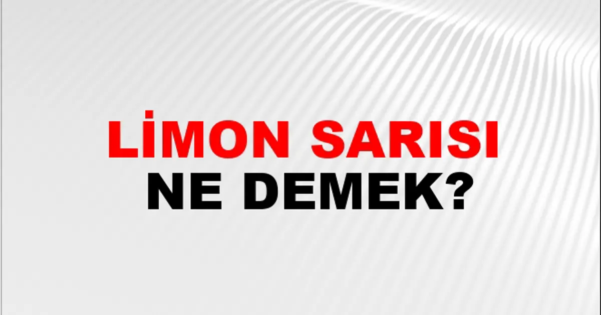 Limon Sarısı Nasıl Yazılır? | NTV Haber