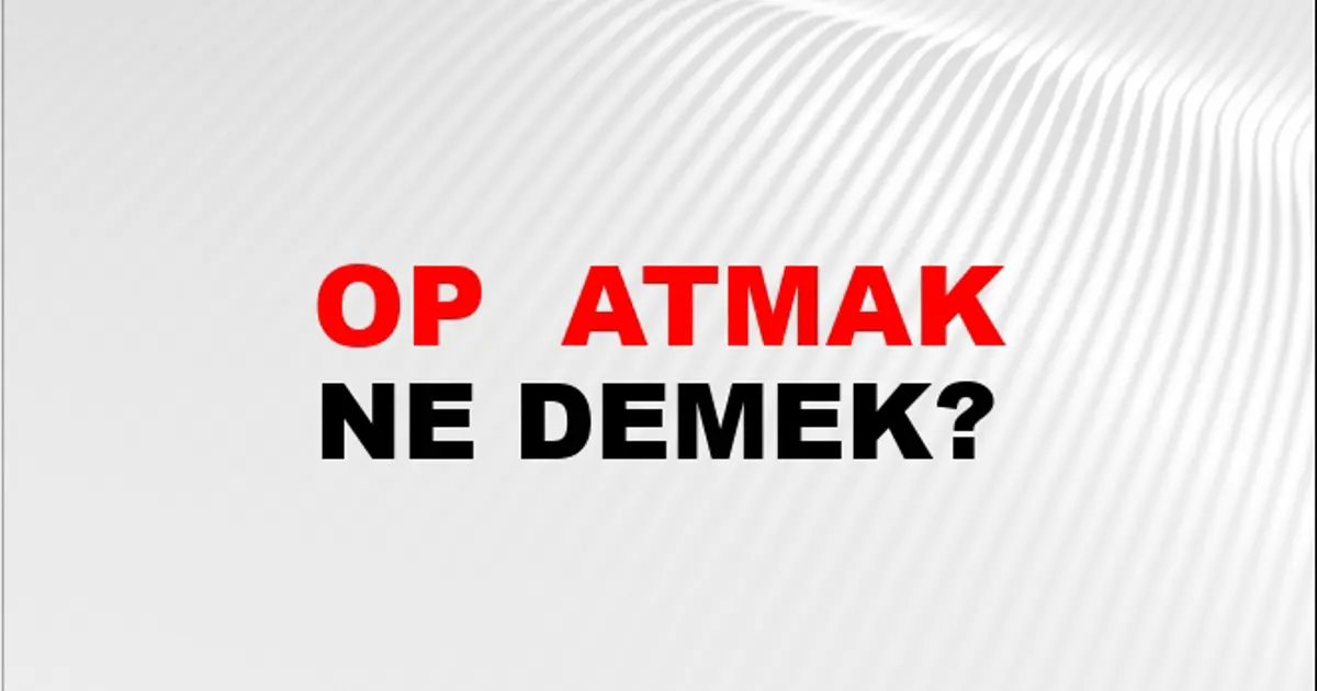 Top (Veya topu) atmak Ne Demek? Top (Veya topu) atmak Kelimesinin TDK ...